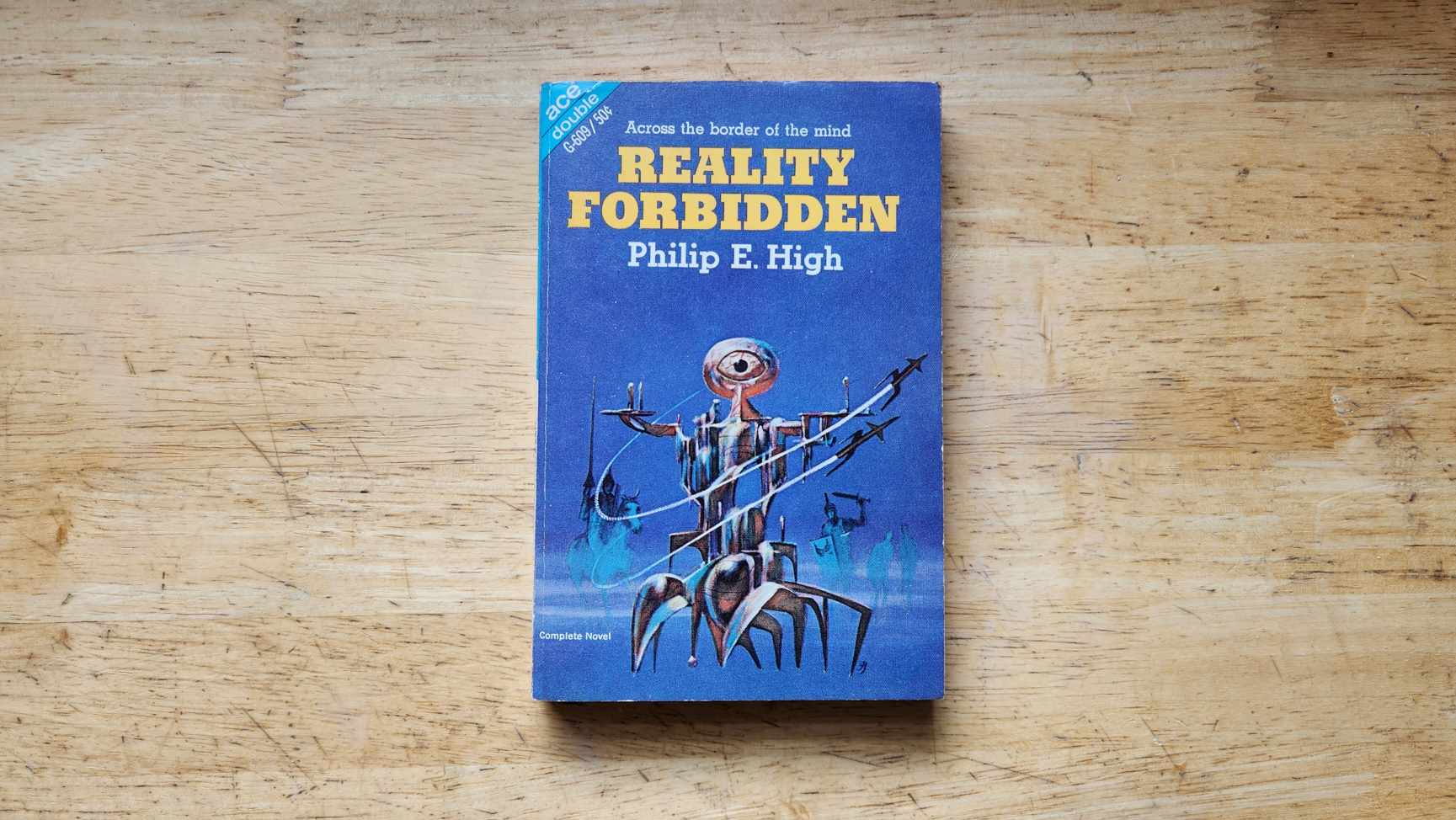 “Reality Forbidden” by Philip E. High | Book Review – Cinematic Point ...