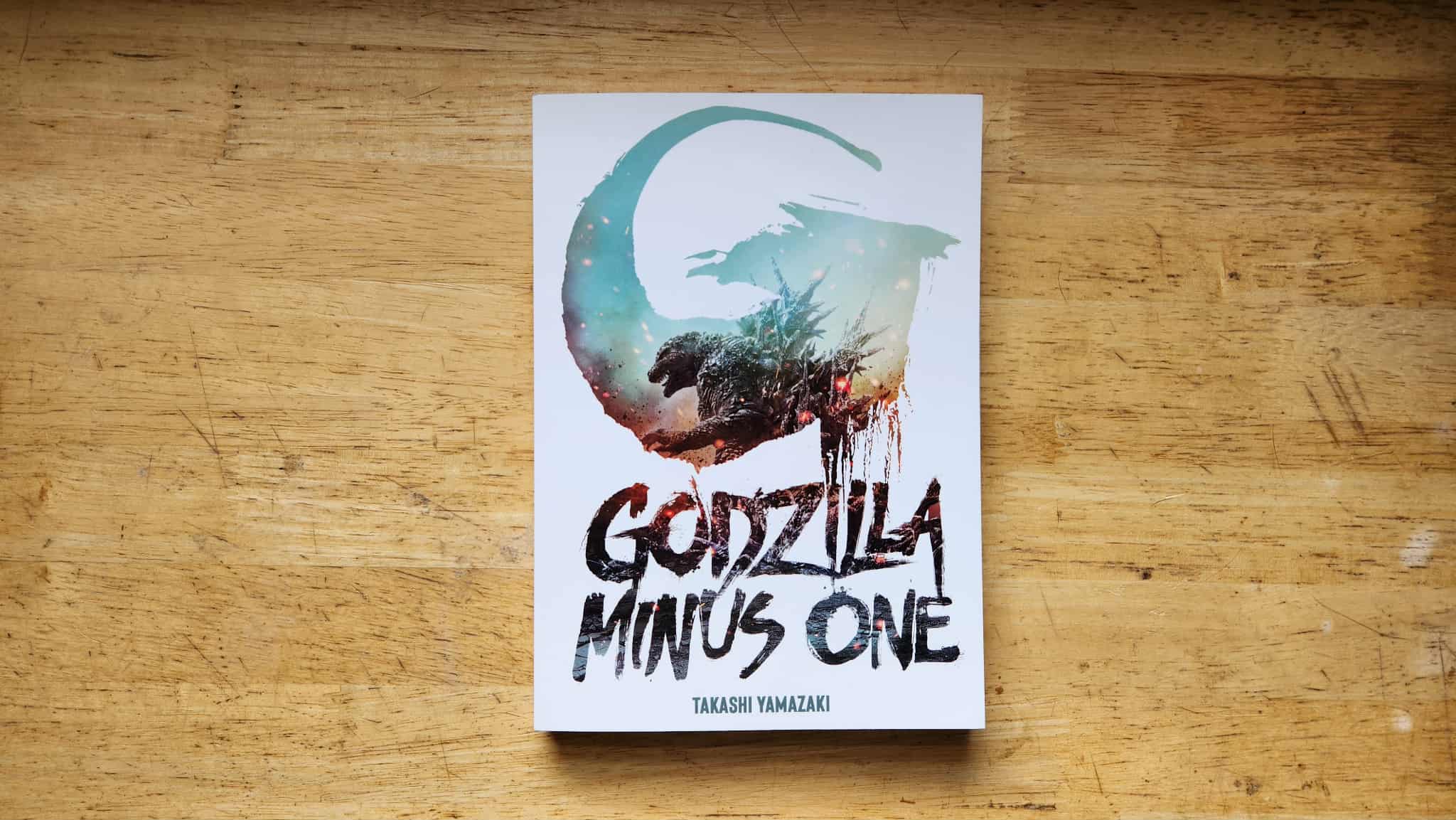 “Godzilla Minus One” Novel Edition in English Now Available – Cinematic ...
